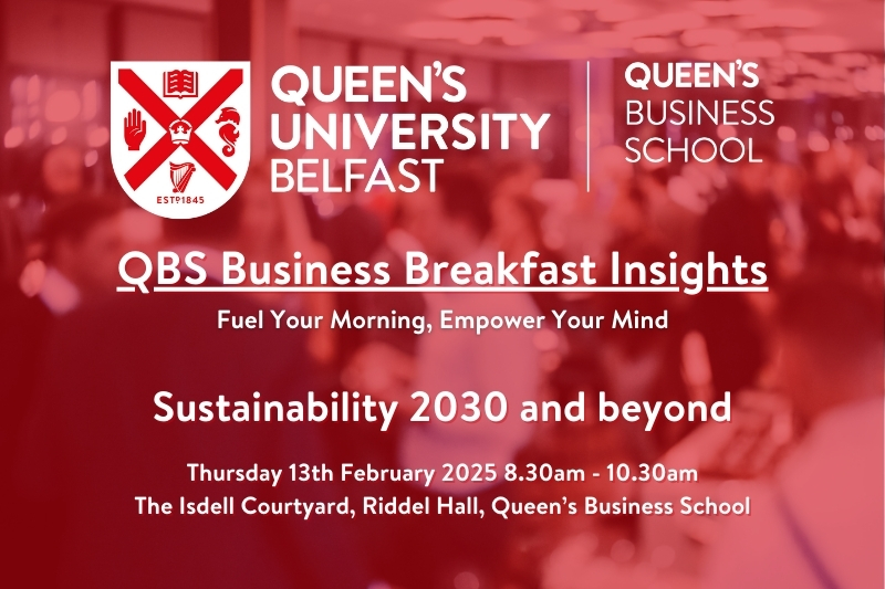 13.02.2025 QBS Business Breakfast - Sustainability | What's On | Queen ...